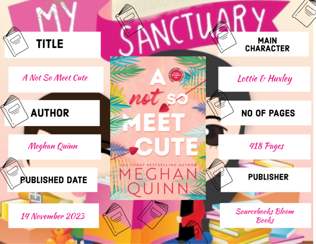 Review Card & Book Review – A Not So Meet Cute By Meghan Quinn – My ...