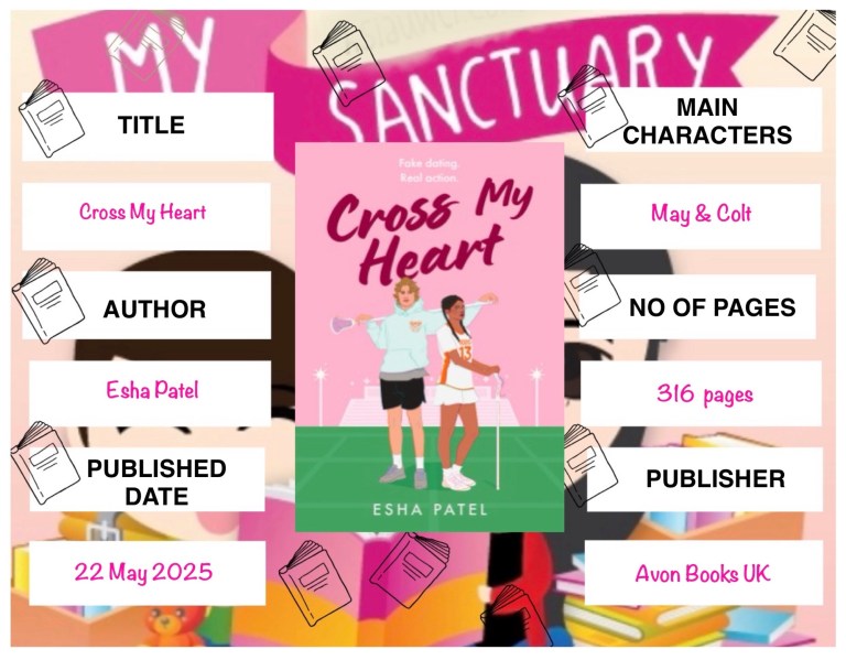 Review Card & Book Review – Cross My Heart By Esha Patel – My Sanctuary